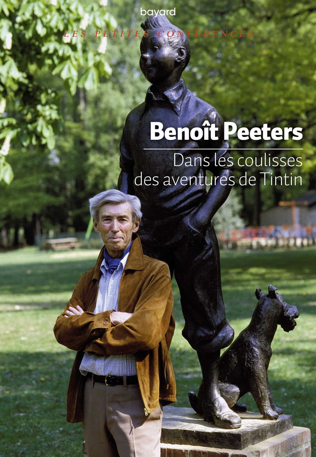Dans les coulisses des aventures de Tintin - Bayard Editions Dans les coulisses des aventures de Tintin - Bayard Editions