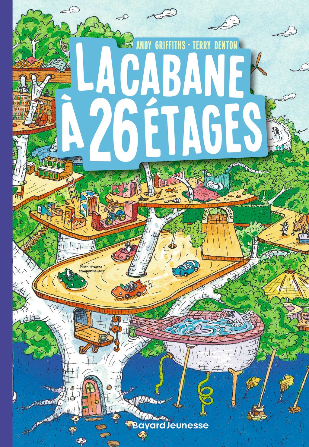 La cabane à 26 étages - Bayard Editions La cabane à 26 étages - Bayard Editions