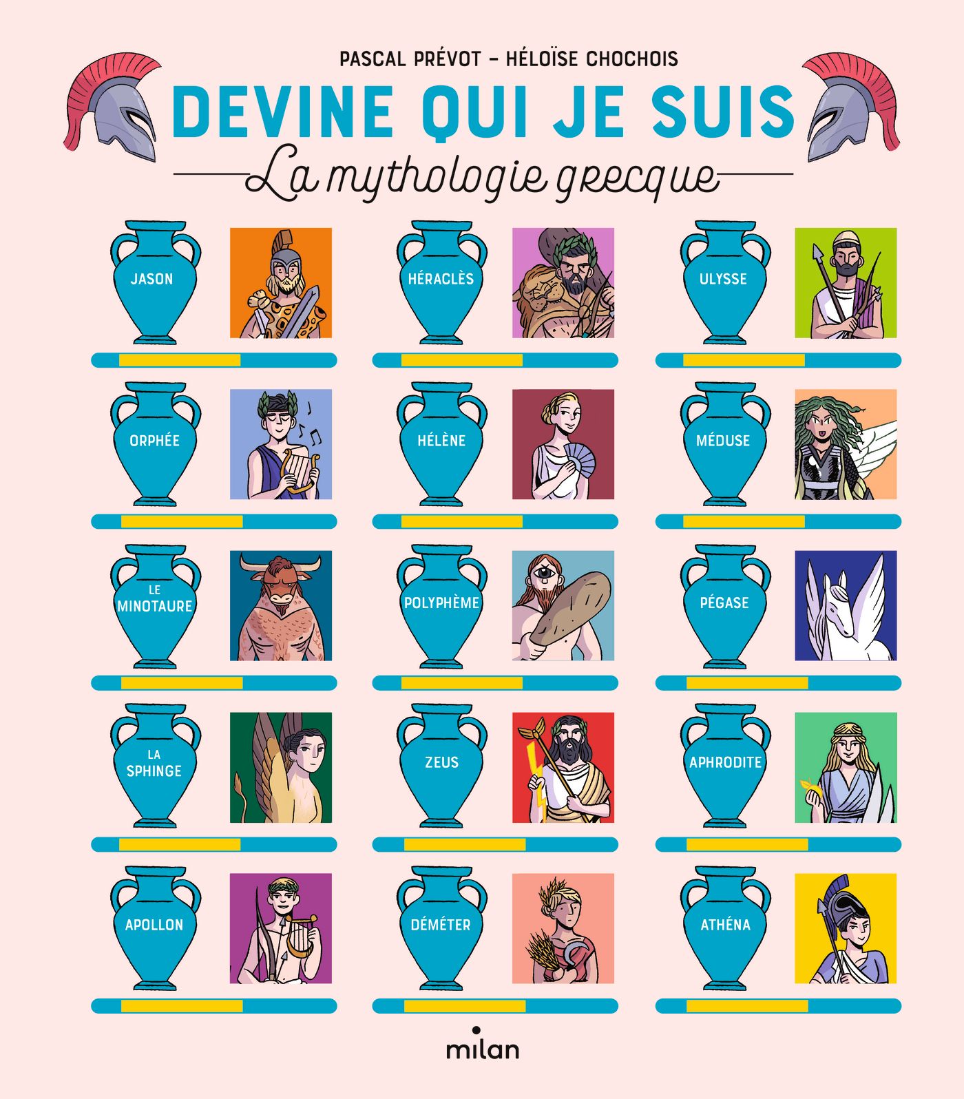 Devine qui je suis - La mythologie grecque - Editions Milan