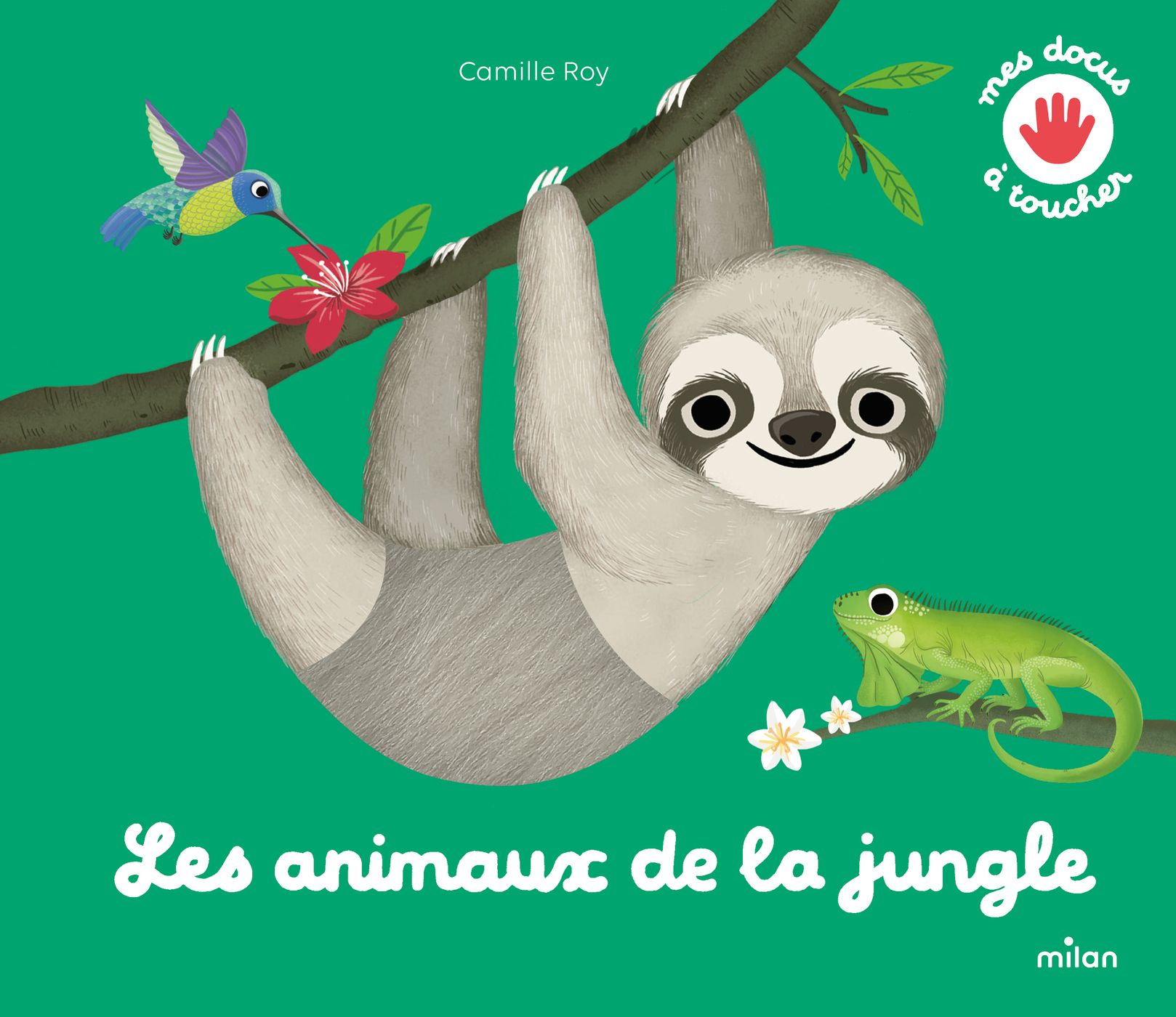 Les animaux de la jungle - Editions Milan