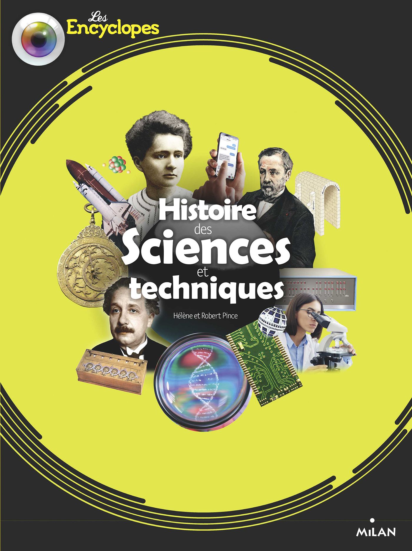 Histoire des sciences et techniques - Editions Milan