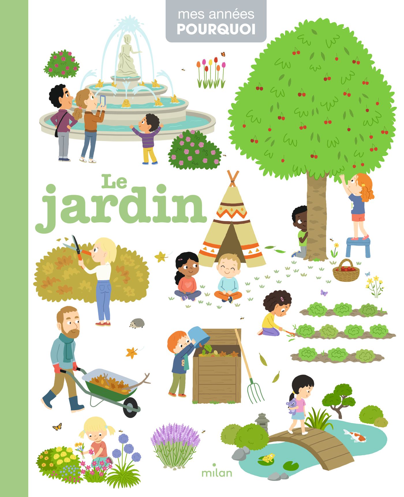 Le jardin - Editions Milan