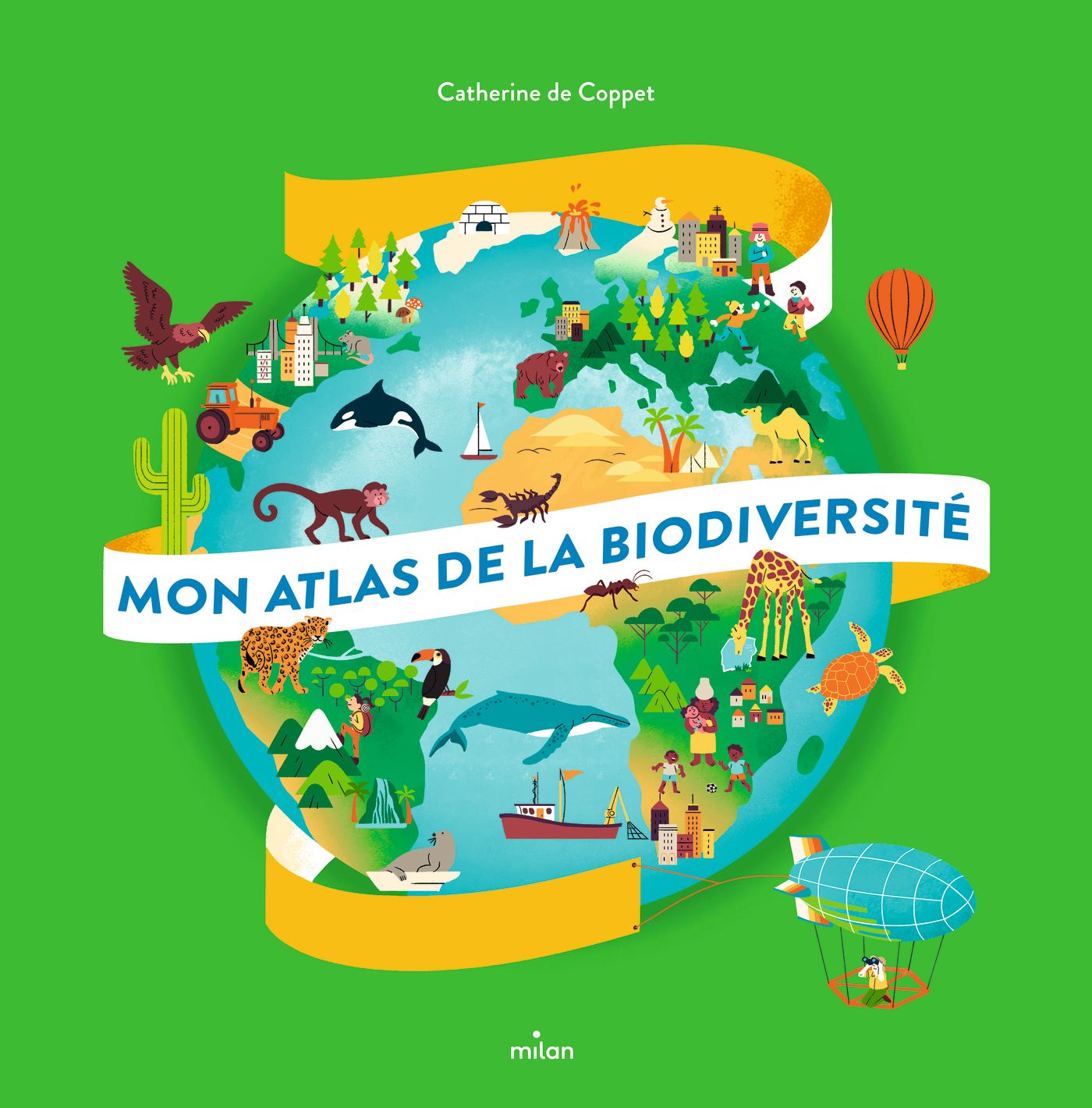 Mon atlas de la biodiversité - Editions Milan