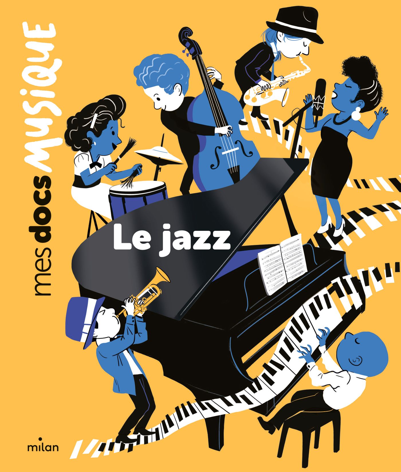 Le jazz - Editions Milan