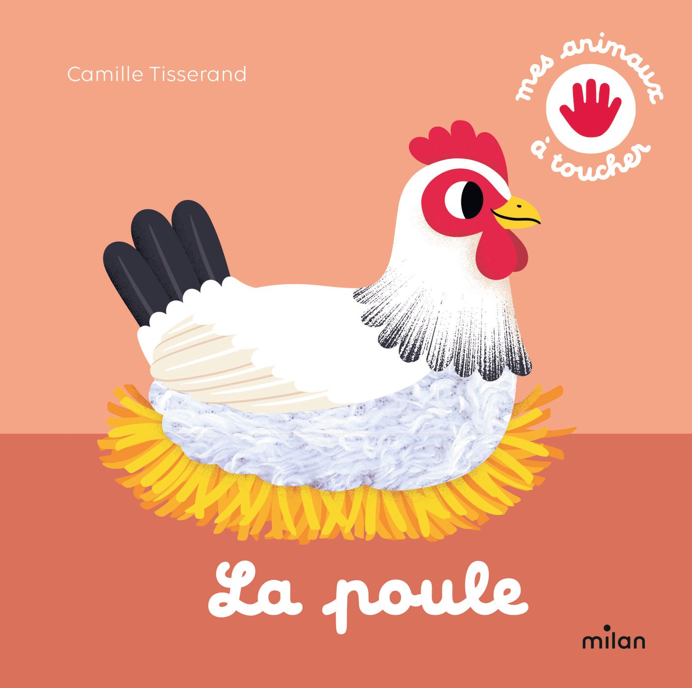 La poule - Editions Milan