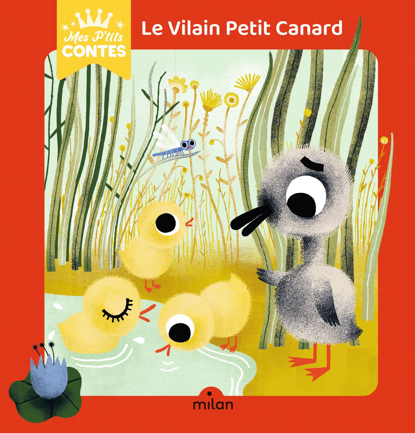 Le vilain petit canard - Editions Milan