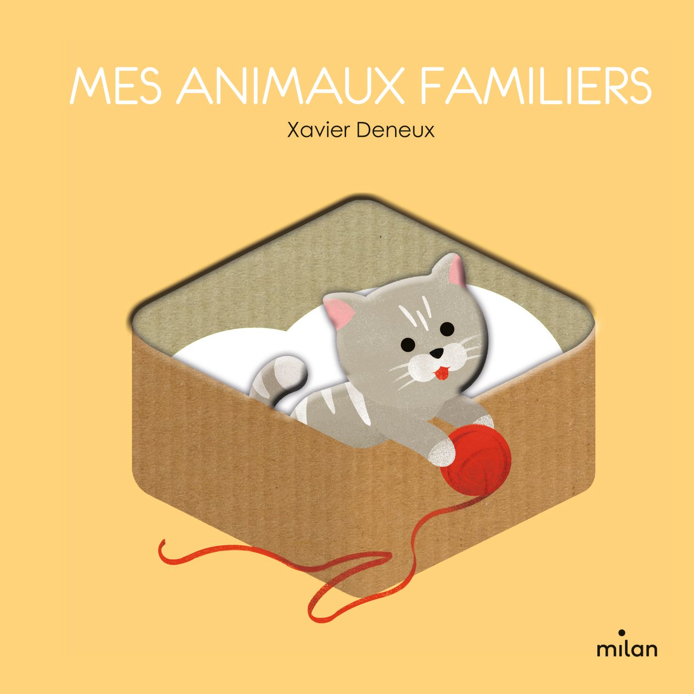 Mes animaux familiers - Editions Milan