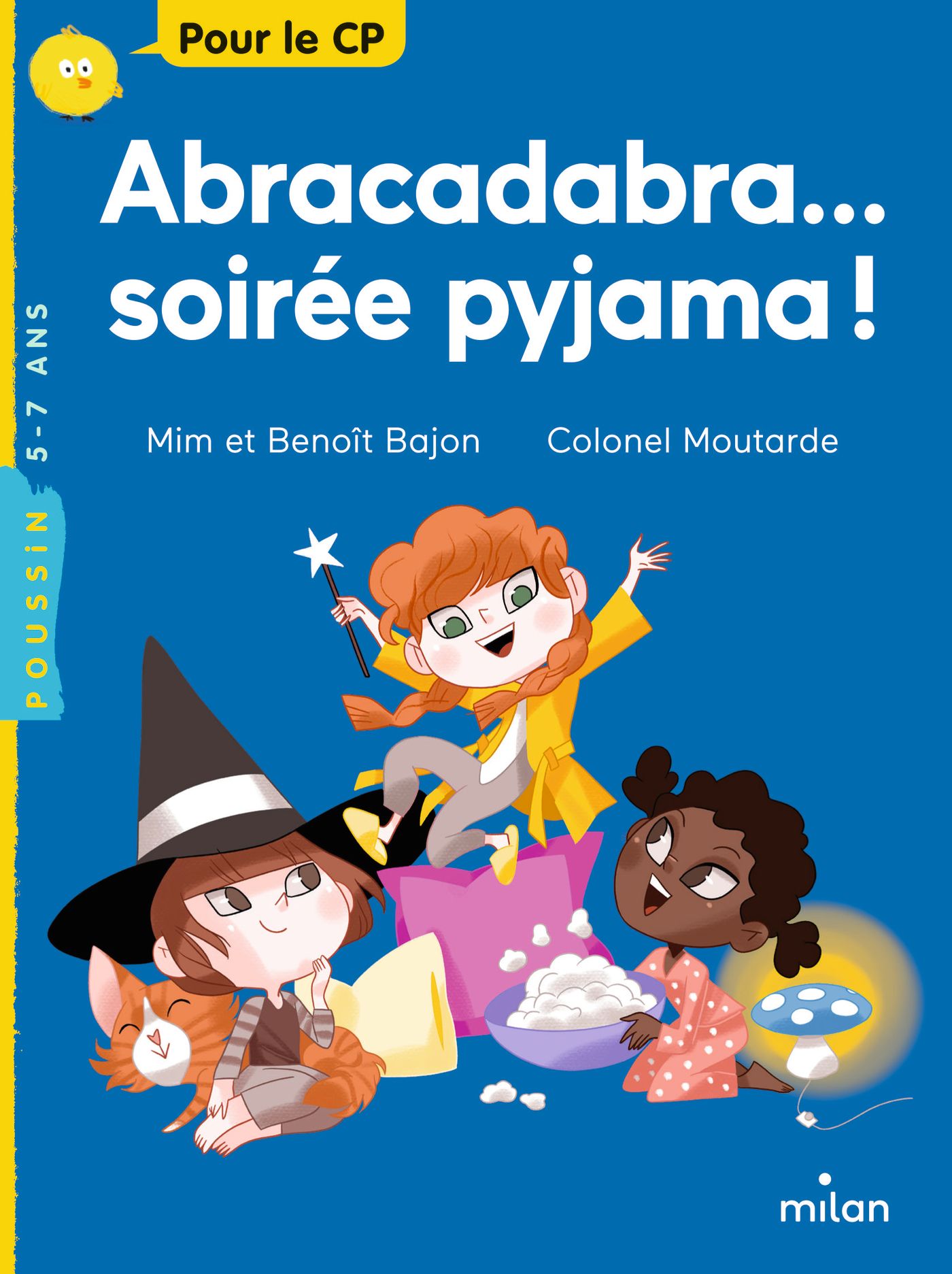 Abracadabra… soirée pyjama ! - Editions Milan