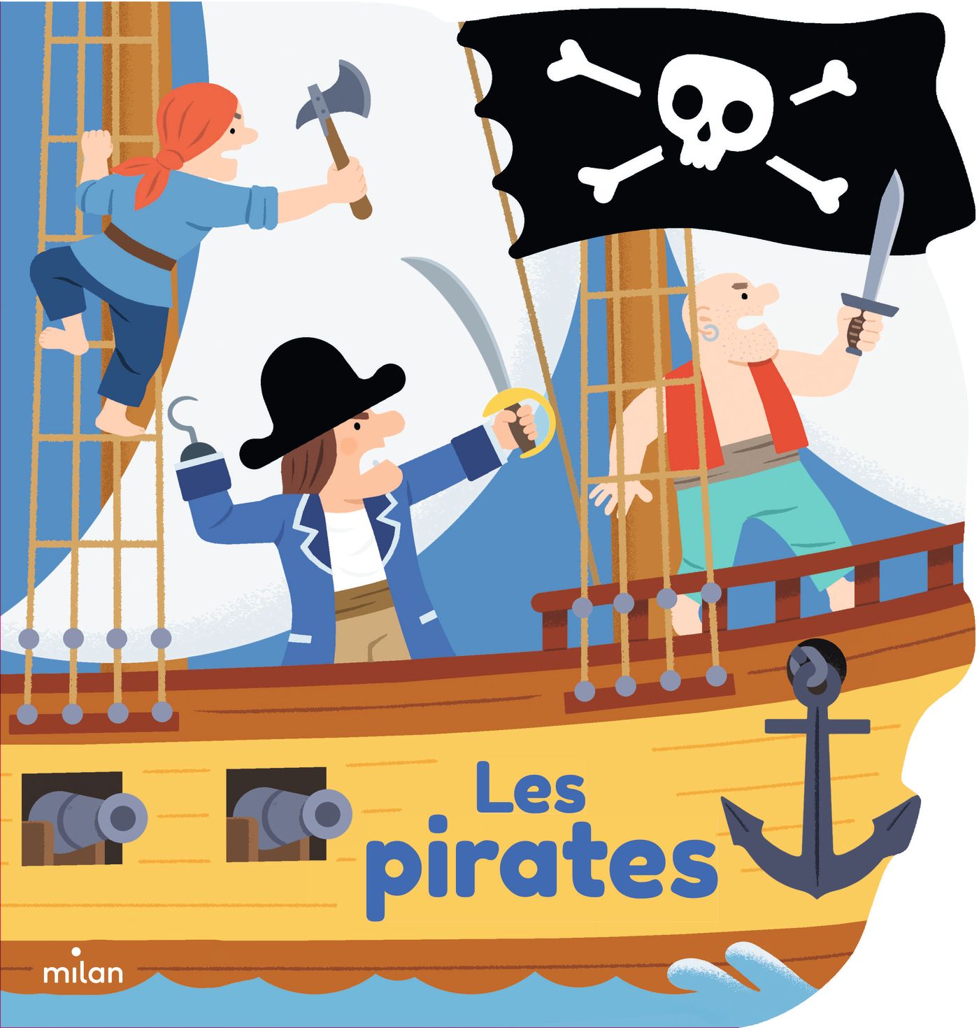 Les pirates - Editions Milan