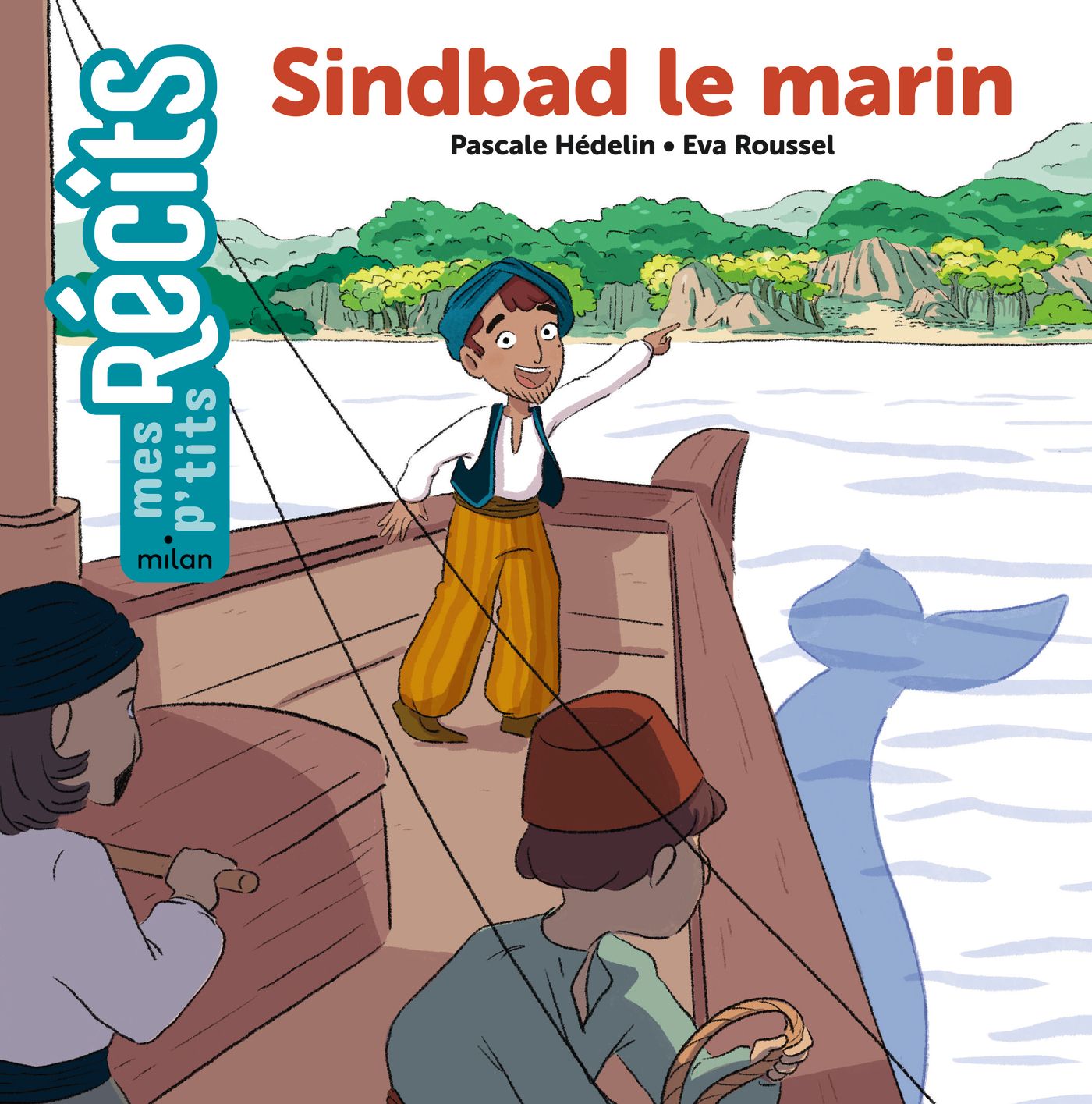 Sindbad le marin - Editions Milan