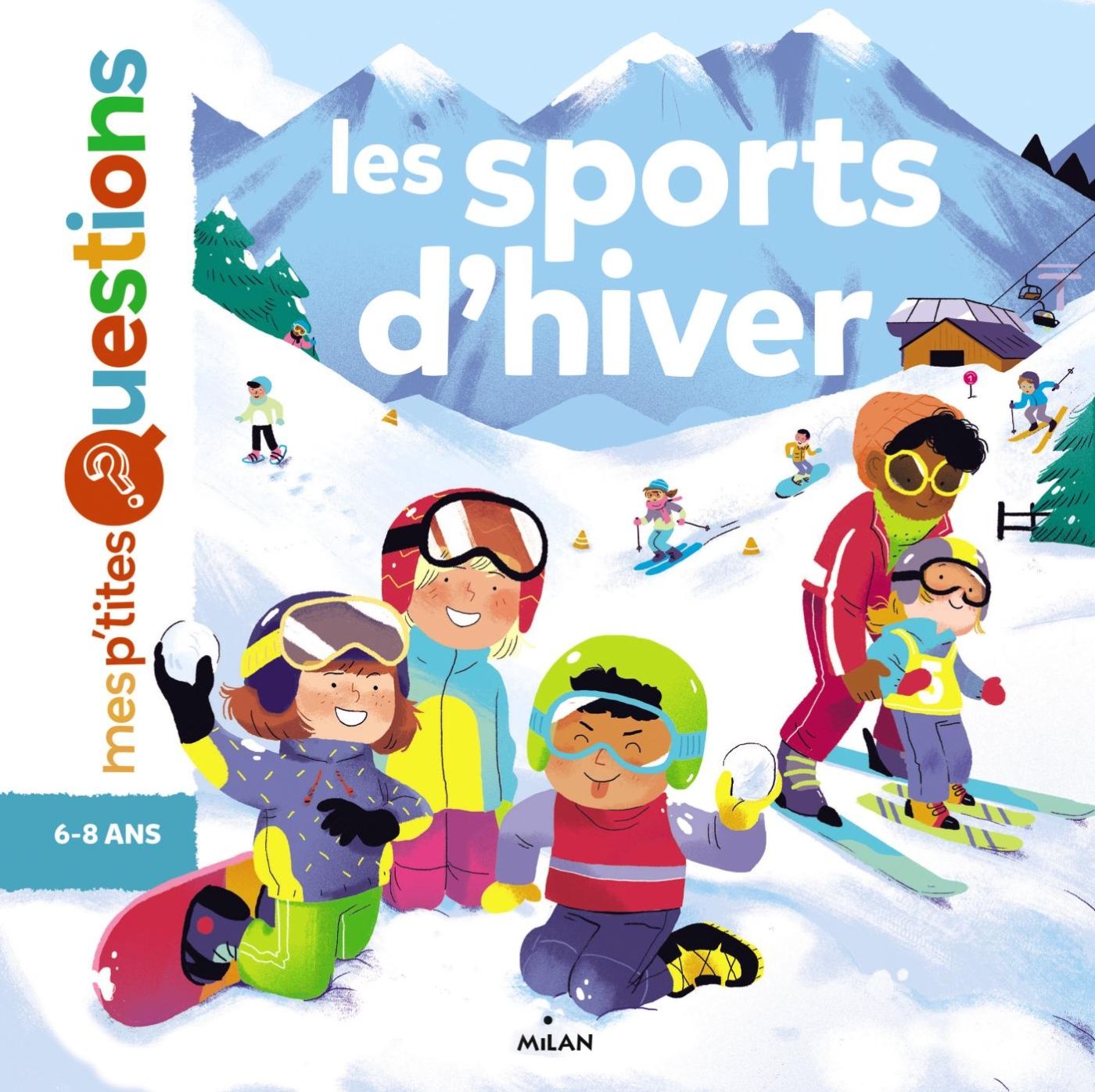 Les sports d'hiver - Editions Milan