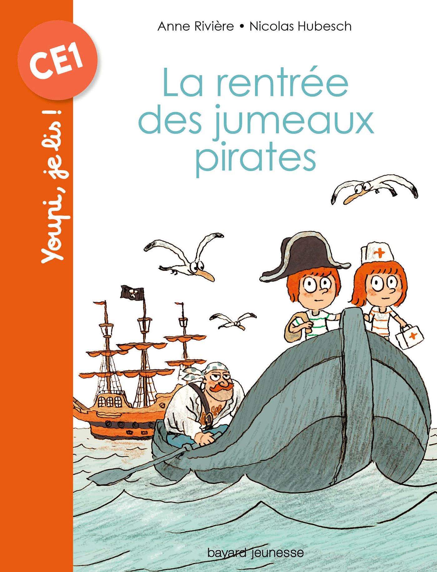 La rentrée des jumeaux pirates - Bayard Éditions
